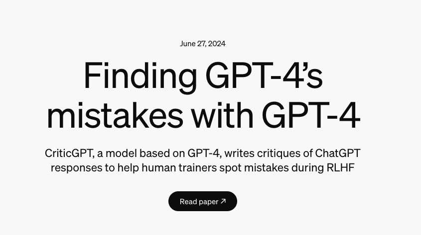 OpenAI 新开发 CriticGPT 能捕获 GPT-4 的代码错误